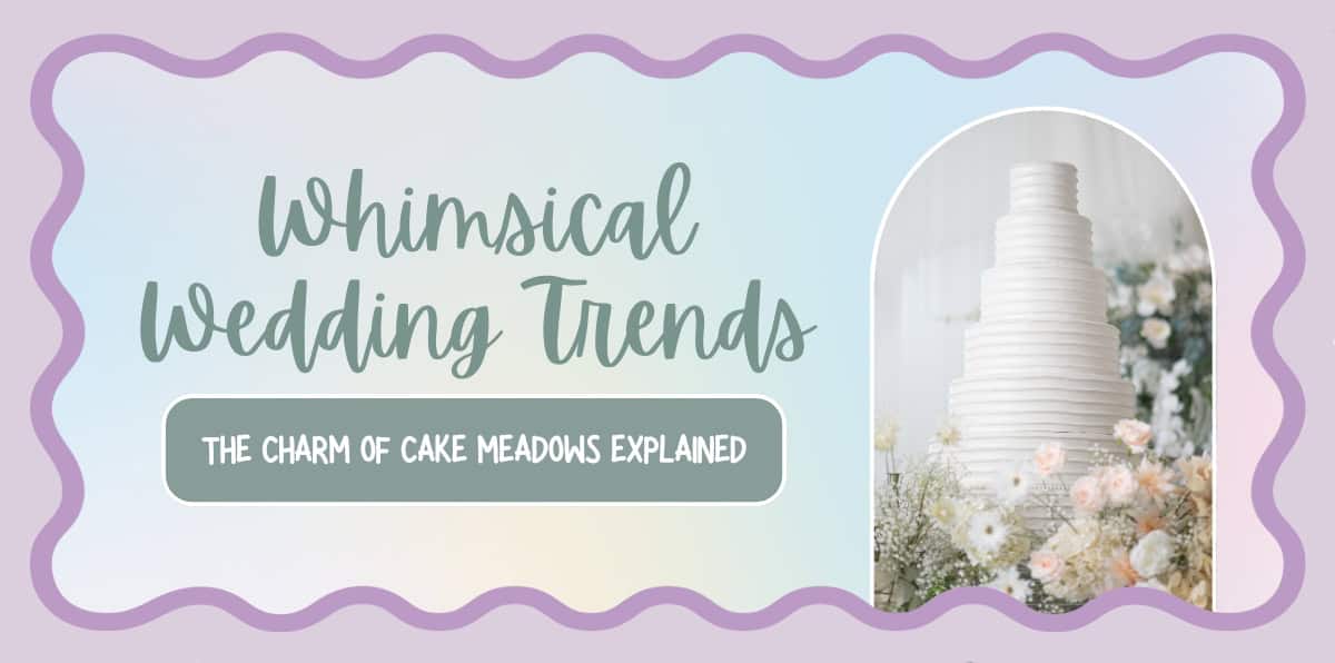 Our Favorite Emerging Wedding Trend: Cake Meadows!-Flora D' Amore by ...